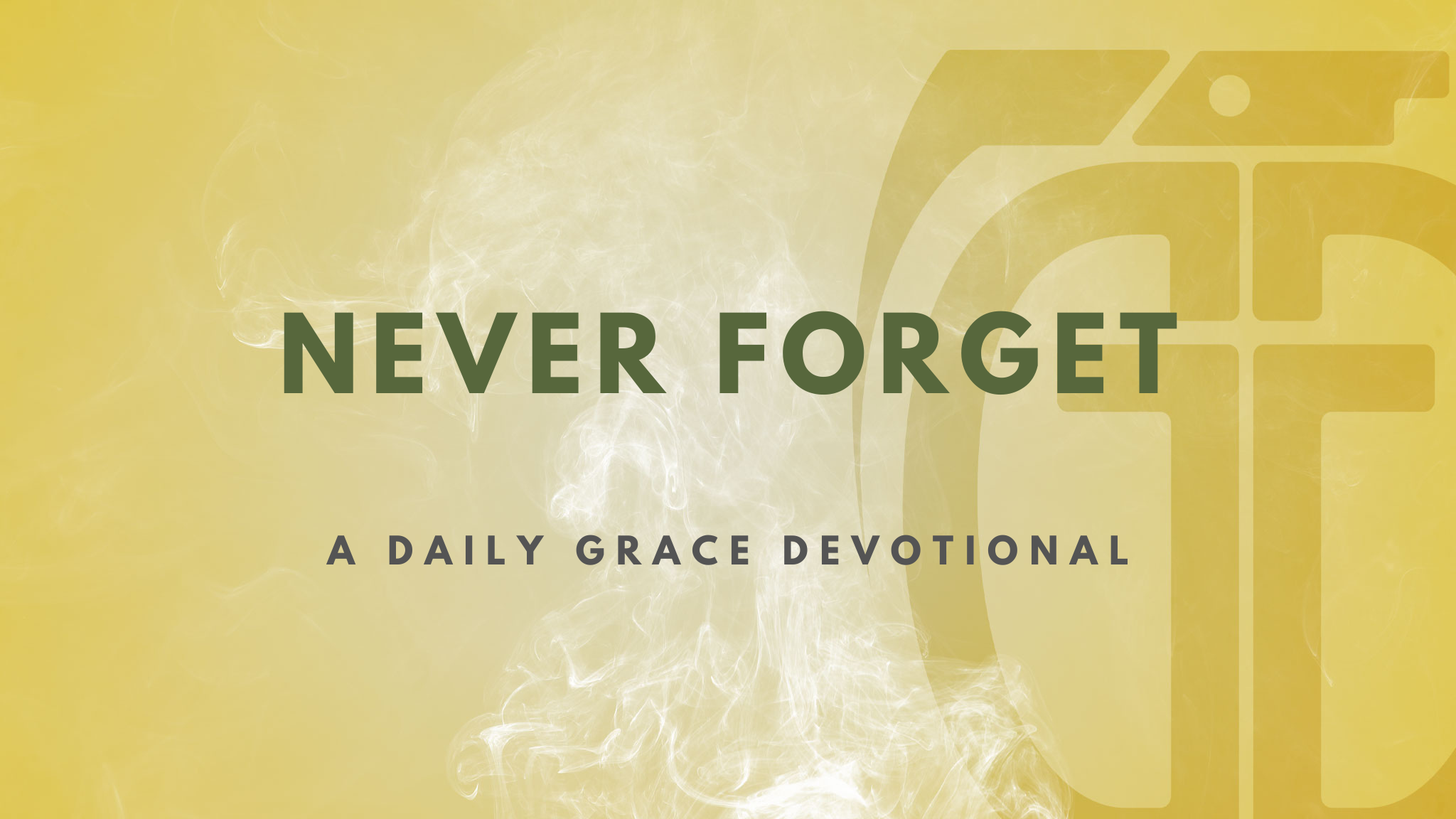 Never Forget - Grace Grenade